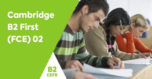 Cambridge B2 First (FCE) 02 – Langcom Campus
