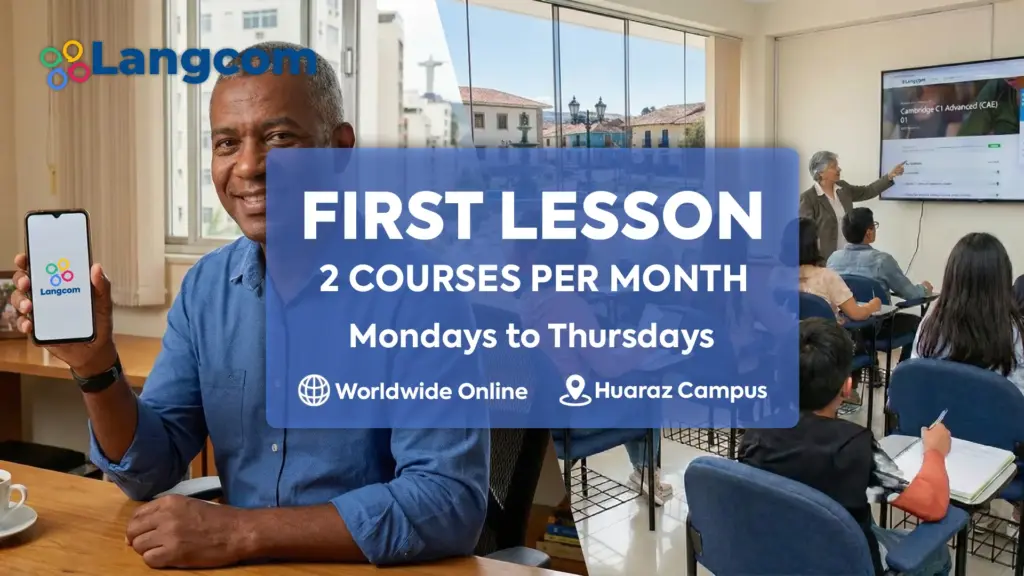 First lesson | 2 Courses per Month | Mondays and Wednesdays - Langcom